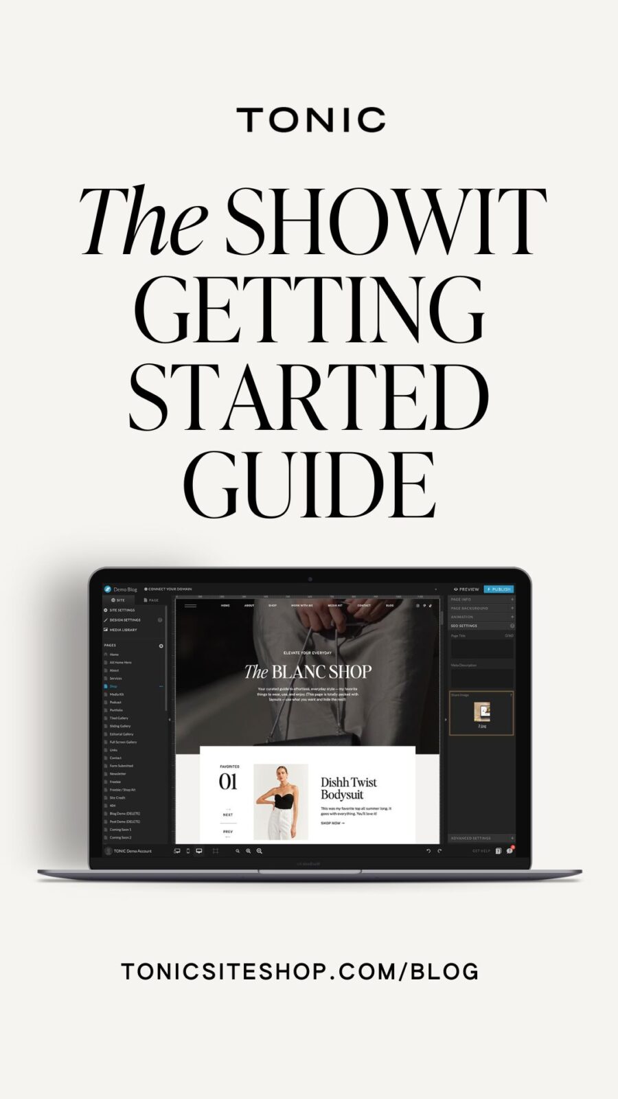 Showit Website Guide | Getting Started with TONIC Site Shop